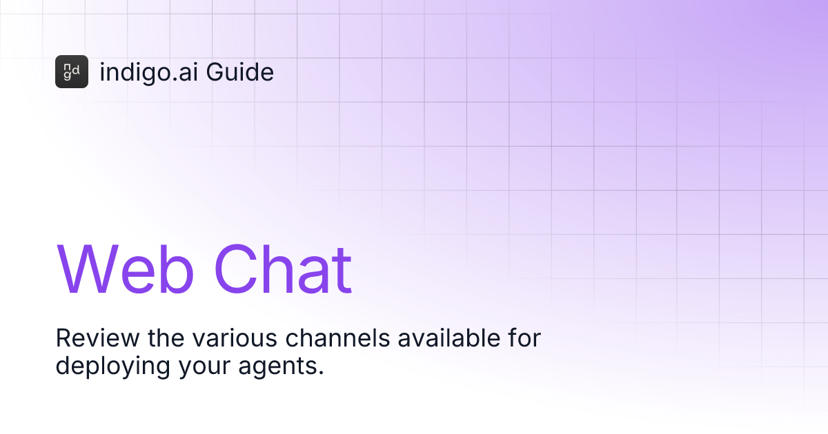 Web Chat | indigo.ai Guide